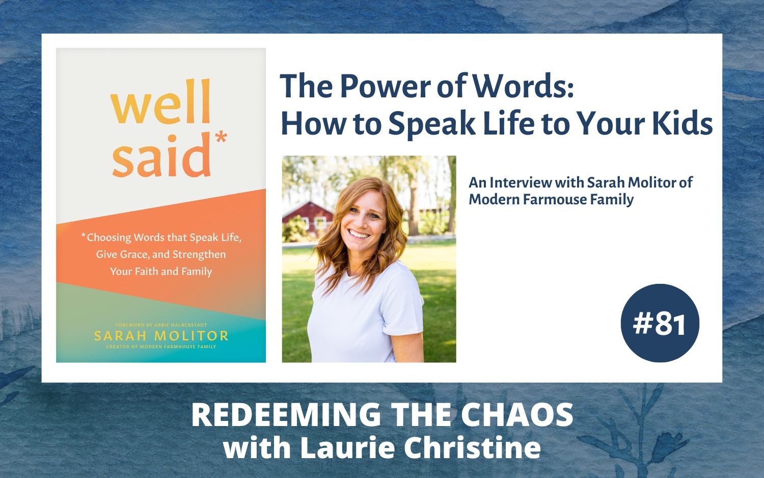 The Power of Words: How to Speak Life to Your Children - Laurie Christine